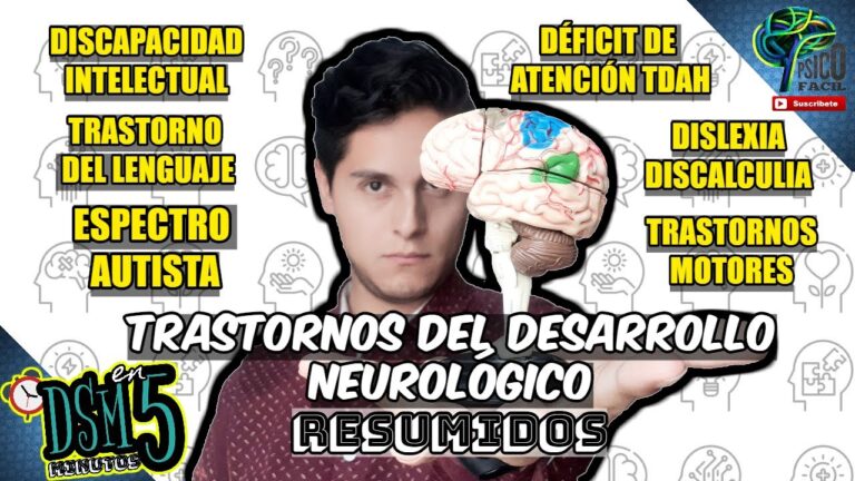Guía Completa sobre los Trastornos del Neurodesarrollo según el DSM-5 - Psicología para la vida