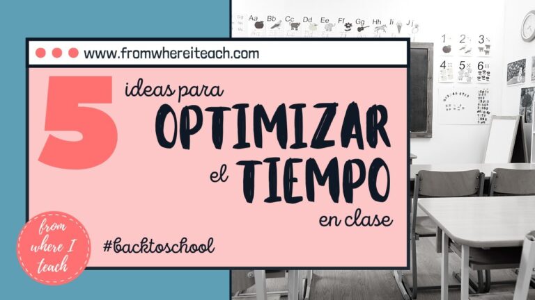 Manejo del Tiempo en el Aula: Estrategias Efectivas para Mejorar la ...